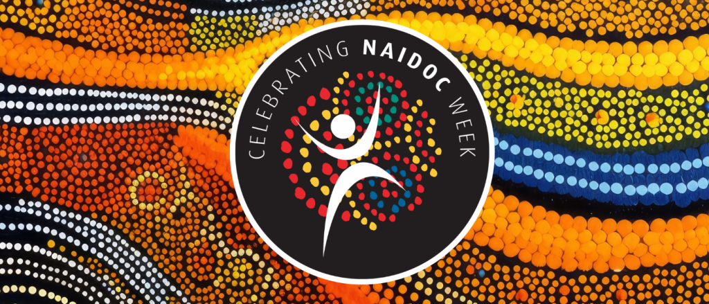 2026 NAIDOC Week grants now open | National Indigenous Times